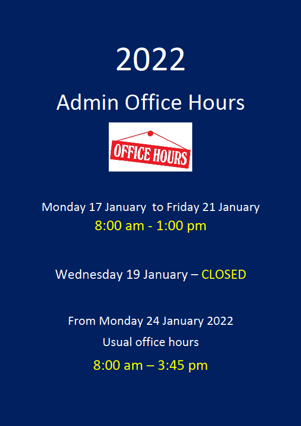 Administration Office Hours Jan 2022